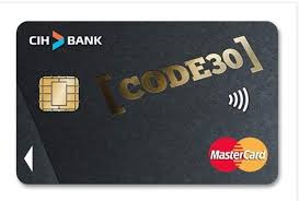 Comment Obtenir La Carte CODE 30 CIH Bank Guide Complet Et Astuces Comment Obtenir La Carte CODE 30 CIH Bank Guide Complet Et Astuces